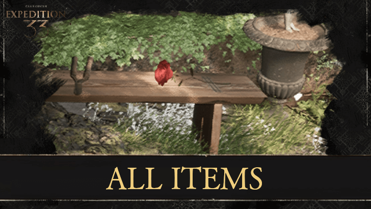 List of All Items | Clair Obscur: Expedition 33｜Game8