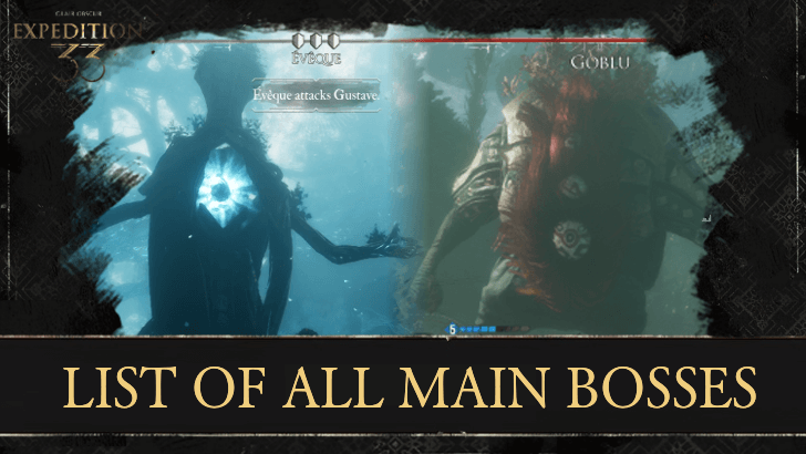 List of All Main Bosses | Clair Obscur: Expedition 33｜Game8