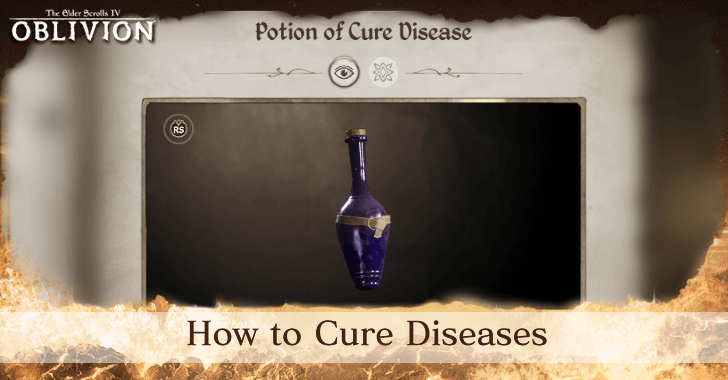 How to Cure Diseases | The Elder Scrolls IV Oblivion Remastered｜Game8
