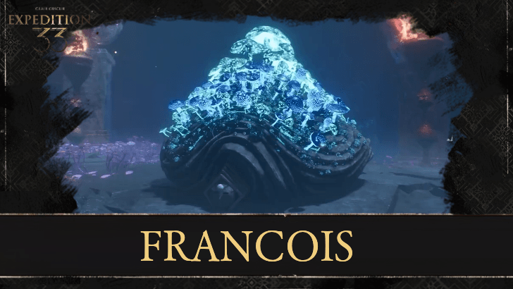 How to Beat Francois | Clair Obscur: Expedition 33｜Game8