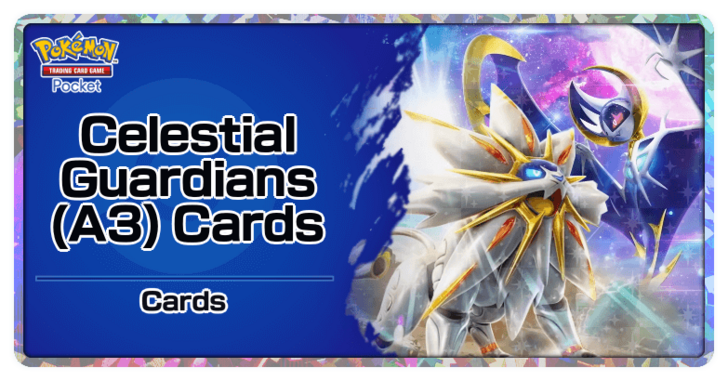 Celestial Guardians Card List (A3) | Pokemon TCG Pocket (PTCGP)｜Game8