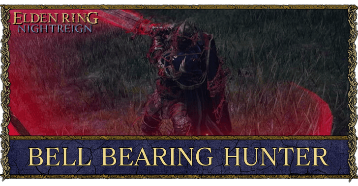 How to Beat Bell Bearing Hunter | Elden Ring Nightreign｜Game8