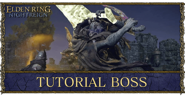 Tutorial Boss Rewards | Elden Ring Nightreign｜Game8