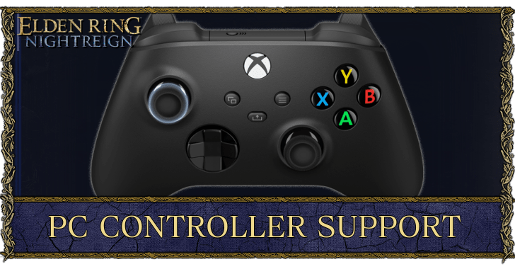 Is There PC Controller Support? | Elden Ring Nightreign｜Game8