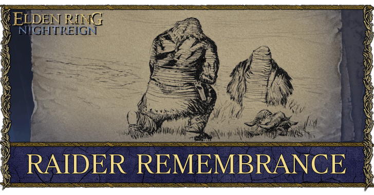Raider Remembrance Quest Guide and How to Unlock | Elden Ring ...