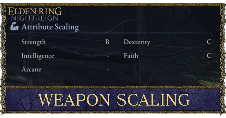 Weapon Scaling Explained | Elden Ring Nightreign｜Game8