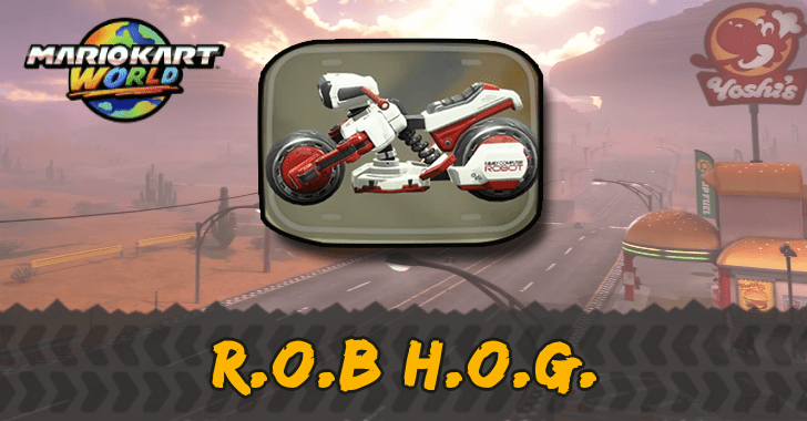 R.O.B. H.O.G. How to Unlock and Stats | Mario Kart World｜Game8