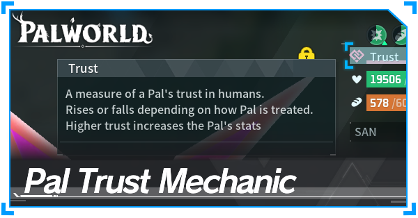 Trust Mechanic Explained | Palworld｜Game8