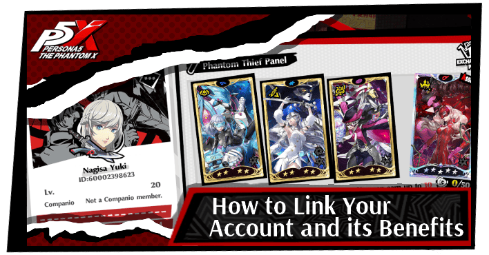 How to Link Your Account and its Benefits | Persona 5: The Phantom X ...