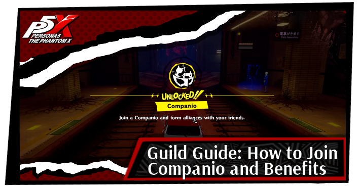 Guild Guide: How to Join Companio and Benefits | Persona 5: The Phantom ...
