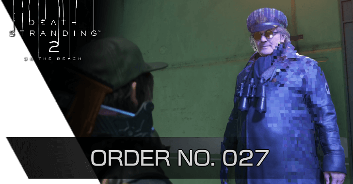 Order No. 027 Walkthrough | Death Stranding 2 On the Beach (DS2)｜Game8