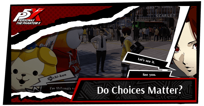 Do Choices Matter? | Persona 5: The Phantom X (P5X)｜Game8