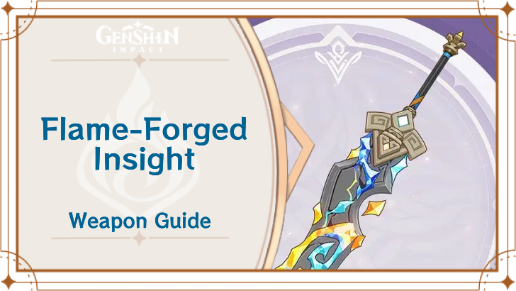 Flame-Forged Insight Best Characters and How to Get | Genshin Impact｜Game8