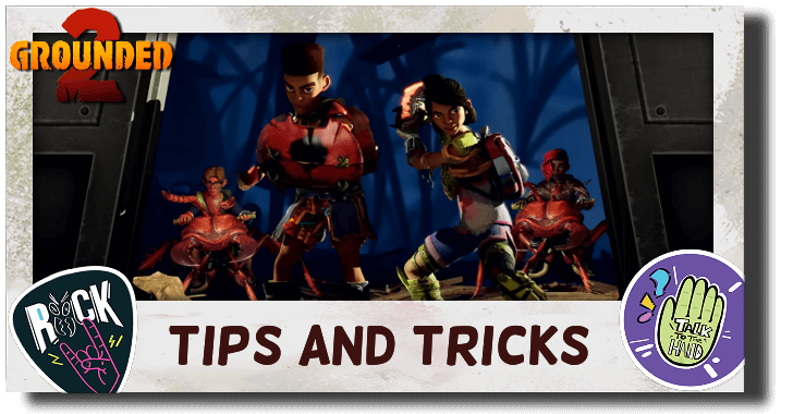 Beginner's Guide to Grounded 2: Tips and Tricks｜Game8