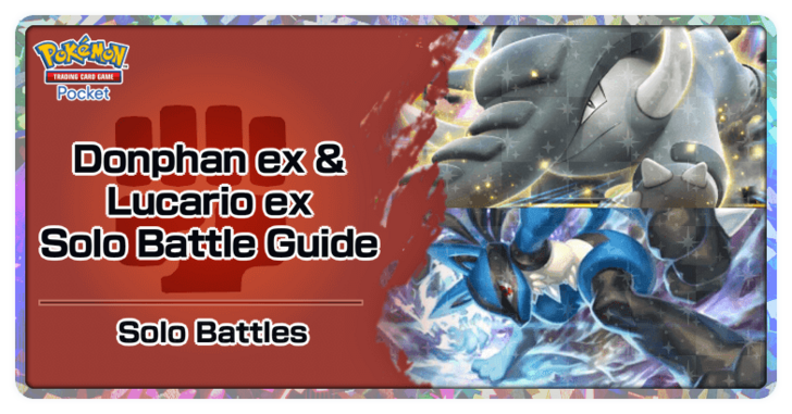 Donphan ex and Lucario (Wisdom of Sea and Sky) Expert Solo Battle Guide ...