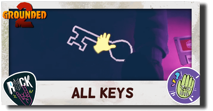 Key Locations | Grounded 2｜Game8