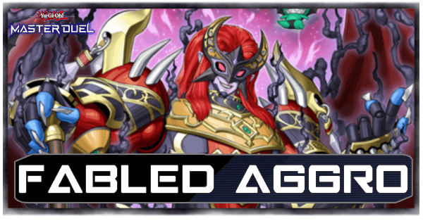 Fabled Deck List & Card Guide | Yu-Gi-Oh! Master Duel｜Game8