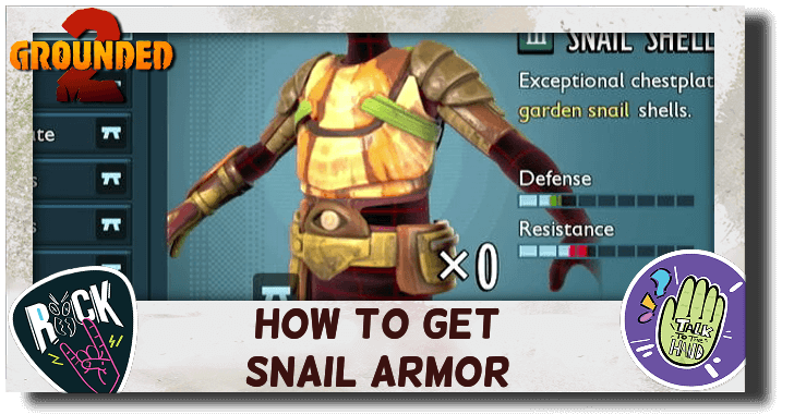 How to Get Snail Armor | Grounded 2｜Game8