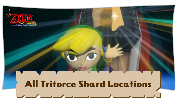 All Triforce Charts and Triforce Shard Locations | The Legend of Zelda ...