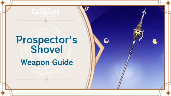Prospector's Shovel Best Characters and How to Get｜Game8