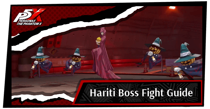 Hariti Boss Fight Guide (Katayama's Palace) | Persona 5: The Phantom X (P5X)｜Game8