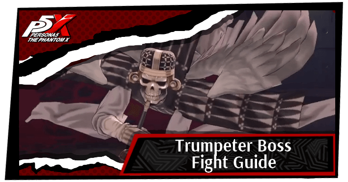 Trumpeter Boss Fight (Mementos) | Persona 5: The Phantom X (P5X)｜Game8