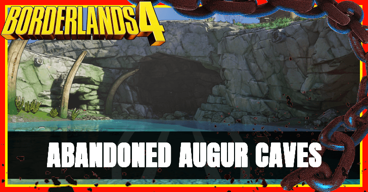 Abandoned Auger Mine Locations and How to Unlock | Borderlands 4｜Game8