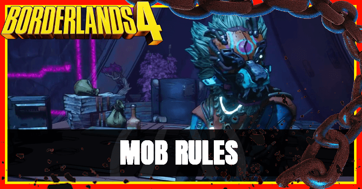 Mob Rules Walkthrough | Borderlands 4｜Game8