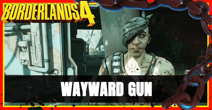 Wayward Gun Walkthrough | Borderlands 4｜Game8
