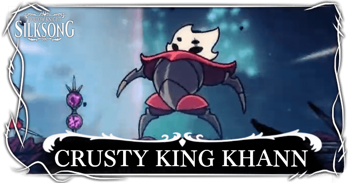 Crust King Khann Boss Guide | Hollow Knight: Silksong｜Game8