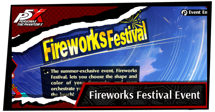 Fireworks Festival Event Rewards and Mechanics | Persona 5: The Phantom ...