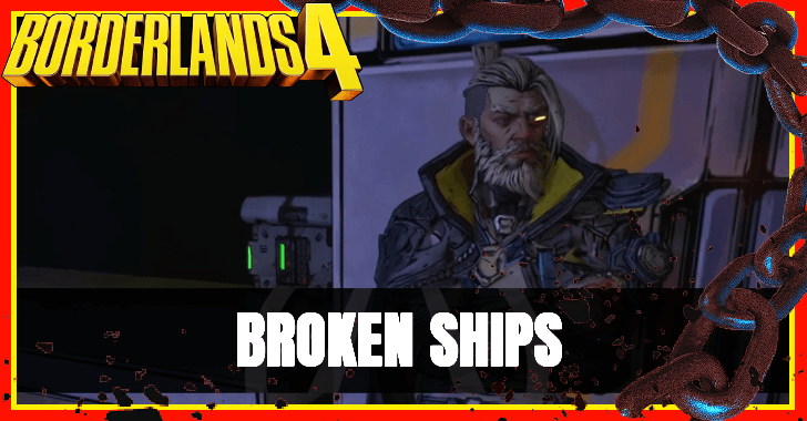 Broken Ships Walkthrough | Borderlands 4｜Game8