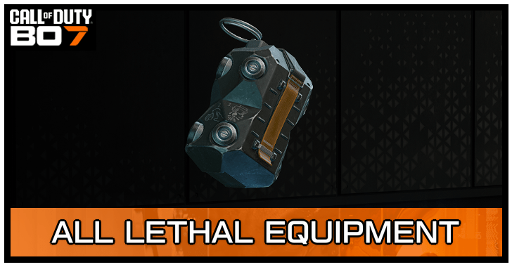 List of All Lethal Equipment | Call of Duty Black Ops 7 (BO7)｜Game8