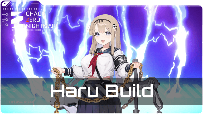 Haru Best Team and Build | Chaos Zero Nightmare (CZN)｜Game8