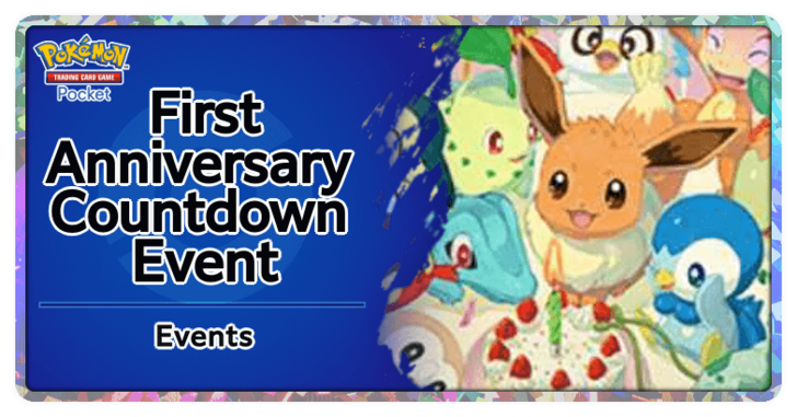 First Anniversary Countdown Event | Pokemon TCG Pocket (PTCGP)｜Game8