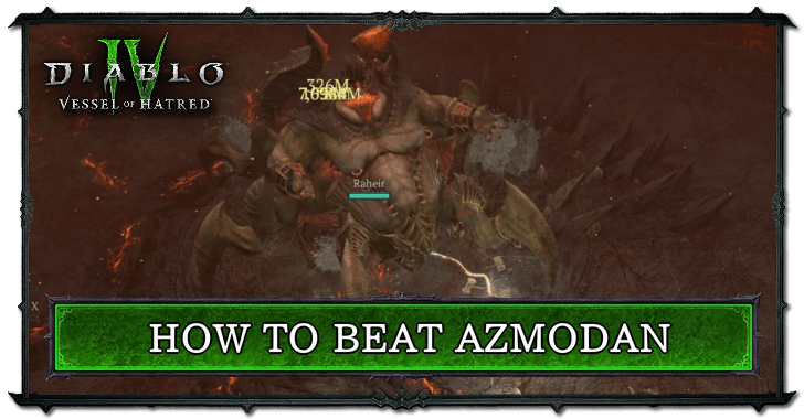 How to Beat Azmodan | Diablo 4: Vessel of Hatred (D4)｜Game8