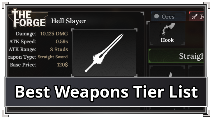 Best Weapons and Weapon Types (January 2026) | The Forge｜Game8