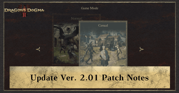 Casual Mode and Major Improvements in Update Ver. 2.01 | Dragon's Dogma ...