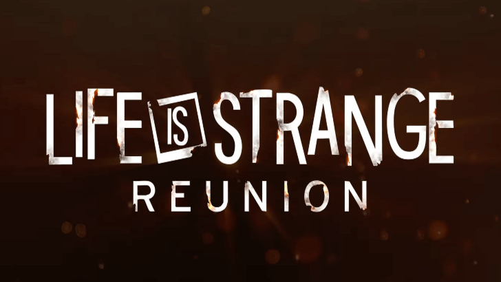 Life is Strange: Reunion｜Game8