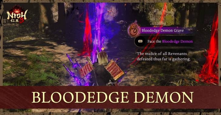 Bloodedge Demon Location and How to Beat | Nioh 3｜Game8