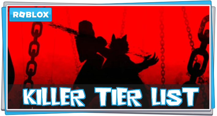 Best Killer Tier List (February 2026) | Forsaken (Roblox)｜Game8