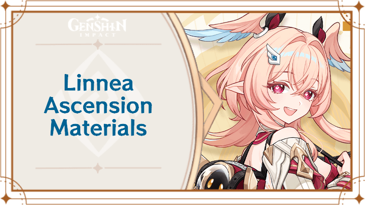 Linnea Ascension and Talent Materials | Genshin Impact｜Game8
