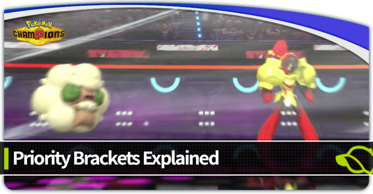 Priority Brackets Explained | Pokemon Champions｜Game8