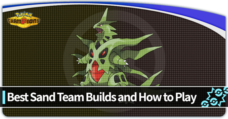 Best Sand Teams: Builds and How to Play Guide | Pokemon Champions｜Game8