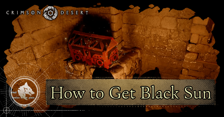 How to Get Black Sun | Crimson Desert｜Game8