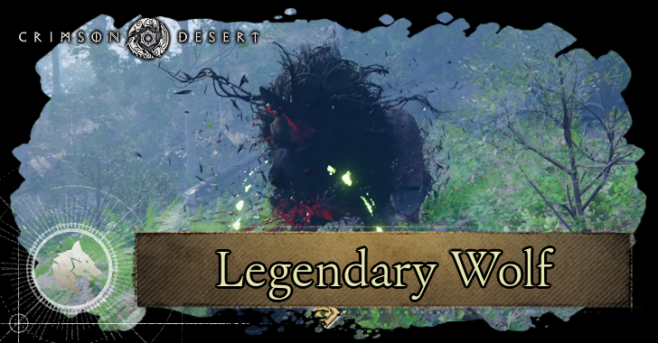 Legendary Wolf Walkthrough | Crimson Desert｜Game8