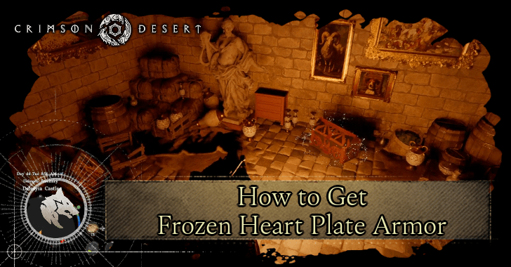 How to Get Frozen Heart Plate Armor | Crimson Desert｜Game8