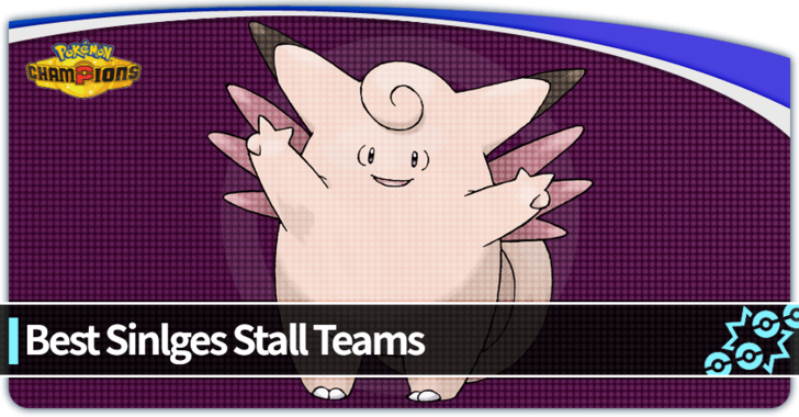 Best Singles Stall Teams: Builds and How to Play Guide | Pokemon ...
