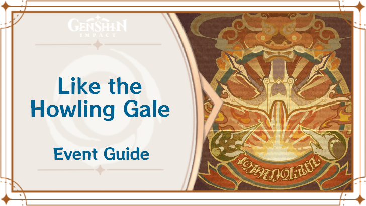 Like the Howling Gale Stage Guide | Genshin Impact｜Game8