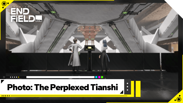 How to Get Photo The Perplexed Tianshi | Arknights: Endfield｜Game8
